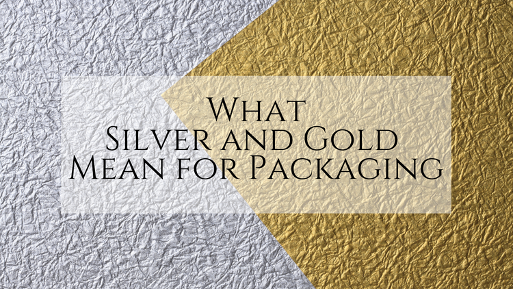 Why Silver and Gold is Popular in Packaging